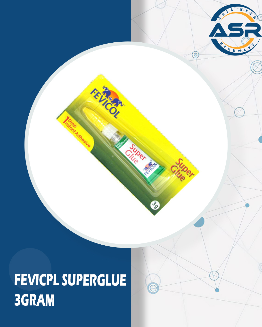 FEVICOL SUPER GLUE 3GRAM – ASIA STAR